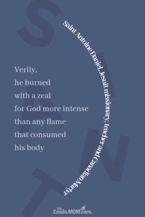 St Anthony Daniel, missionary, teacher & martyr • The Koala Mom