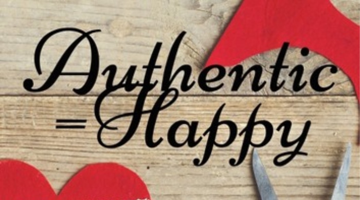 Authentic = Happy: A Guide to Dismantling Your Disguise {book review}