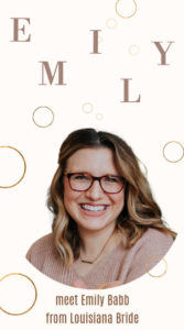 Meet Emily Babb of Louisiana Bride {blogger interview} • The Koala Mom