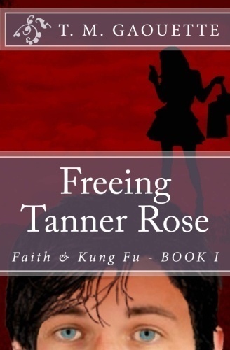 Freeing Tanner Rose by T. M. Gaouette - The Koala Mom