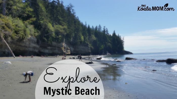 Explore Mystic Beach on Vancouver Island • The Koala Mom