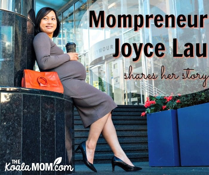 Mompreneur & Viemere CEO Joyce Lau shares her story