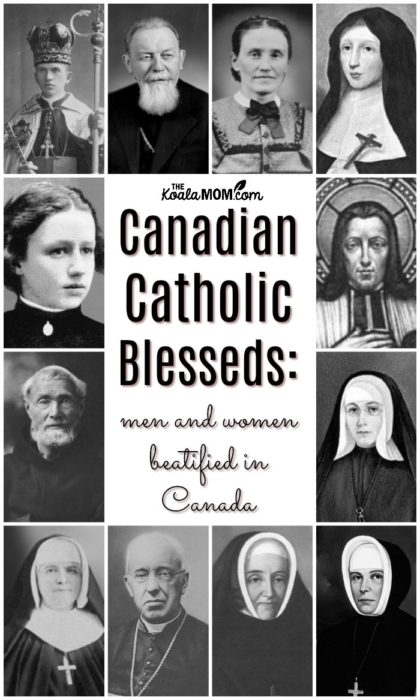 Canadian Catholic Blesseds: men and women beatified in Canada