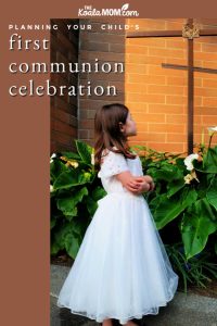 Planning Your Child's First Communion Celebration • The Koala Mom