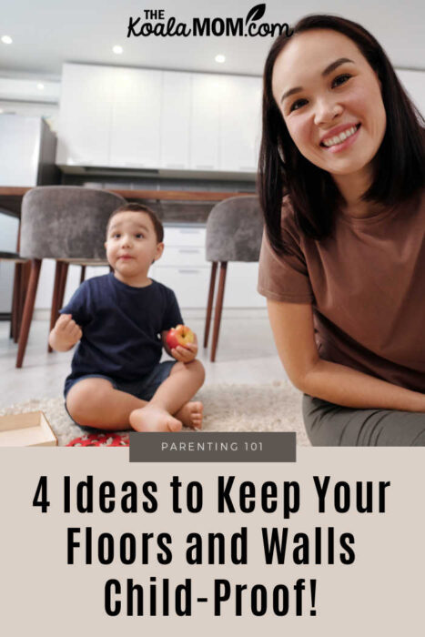 4 Ideas to Keep Your Floors and Walls Child-Proof! • The Koala Mom