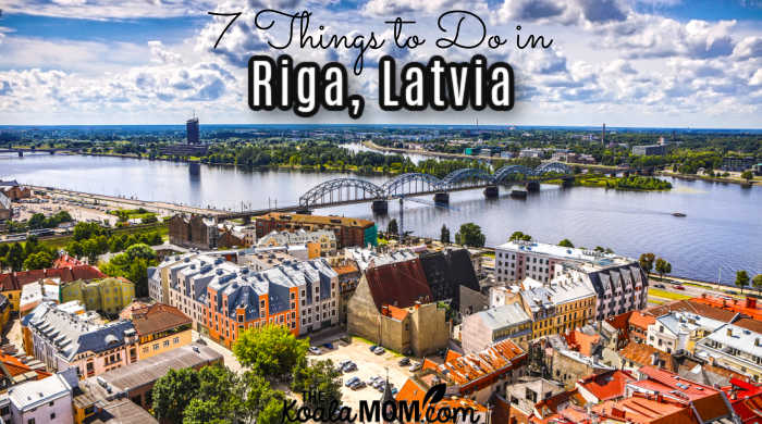 7 Best Things to Do in Riga, Latvia • The Koala Mom