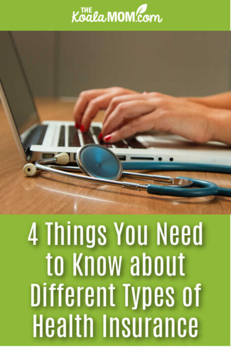 4 Things You Need to Know about Different Types of Health Insurance ...