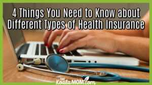 4 Things You Need to Know about Different Types of Health Insurance ...