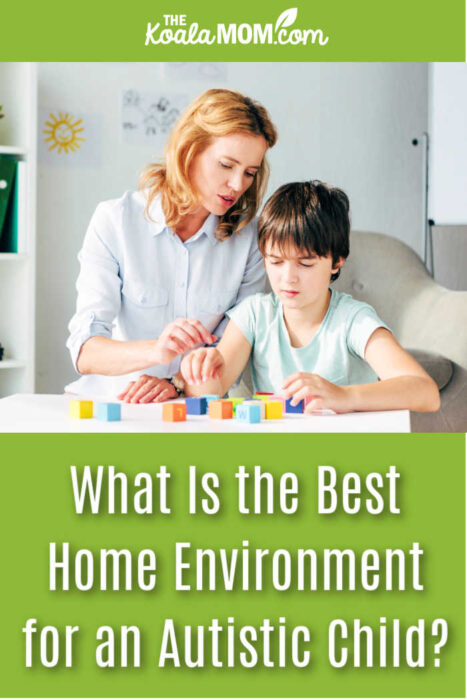 What Is the Best Home Environment for an Autistic Child? • The Koala Mom