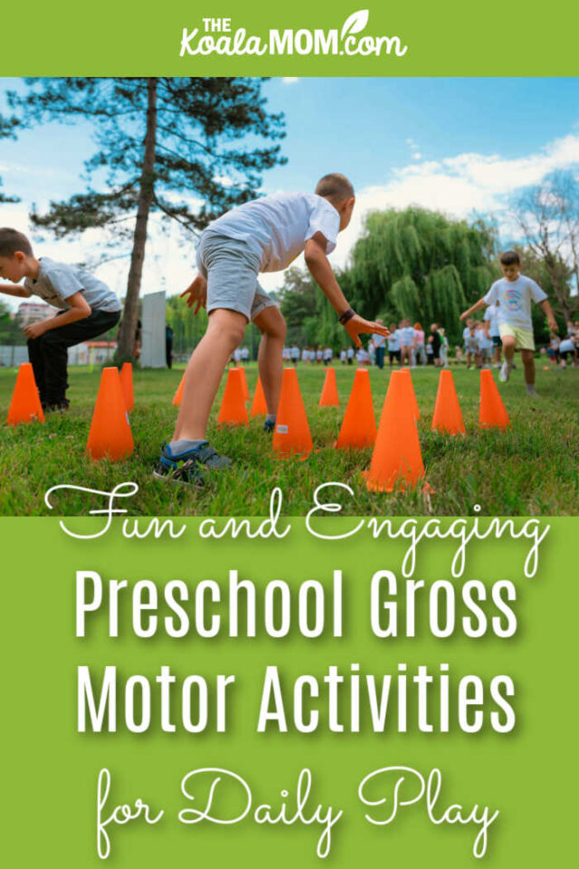 Fun and Engaging Preschool Gross Motor Activities for Daily Play • The ...