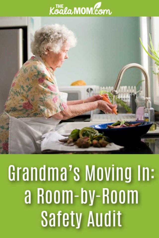 Grandma’s Moving In: a Room-by-Room Safety Audit • The Koala Mom